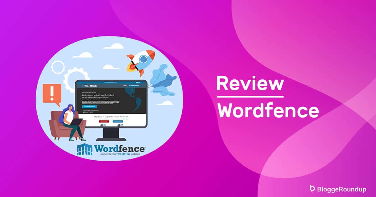 Wordfence Review: Is It Really The Best Security Plugin For WordPress?