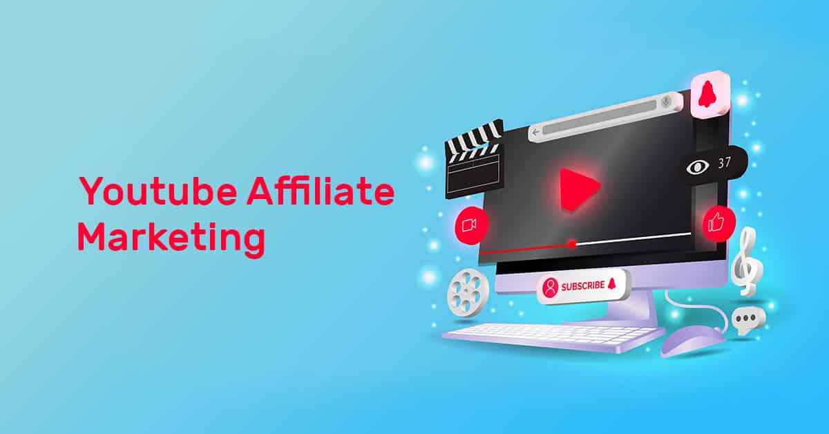 YouTube Affiliate Marketing: The Formula for Success